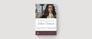 La devoción trinitaria de John Owen | Ministerios Ligonier